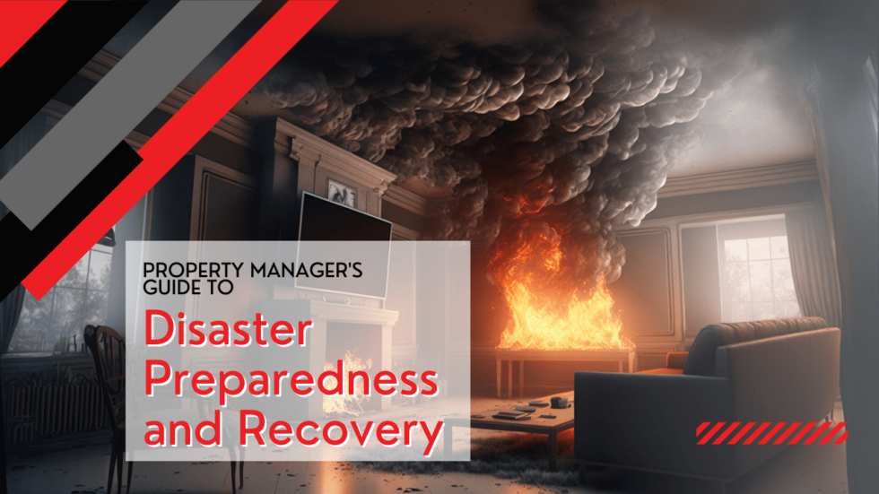 Property Manager's Guide to Disaster Preparedness and Recovery
